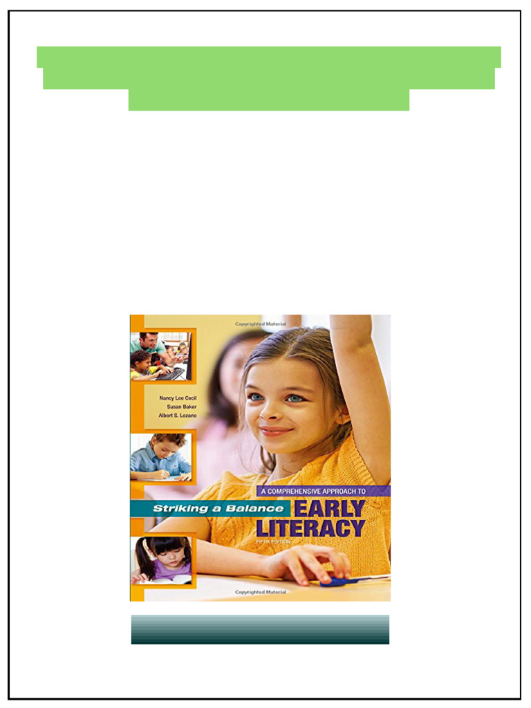 Striking A Balance A Comprehensive Approach To Early Literacy A Comprehensive Approach To Early ...