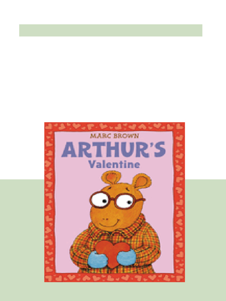 Arthurs Valentine Arthur Adventures | PDF