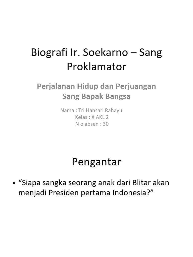 Biografi Ir. Soekarno: Proklamator RI | PDF
