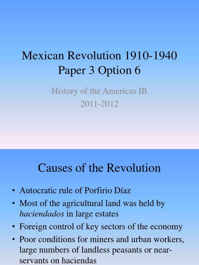 History of The Americas IB Mexican Revolution 1910-1940 | PDF ...