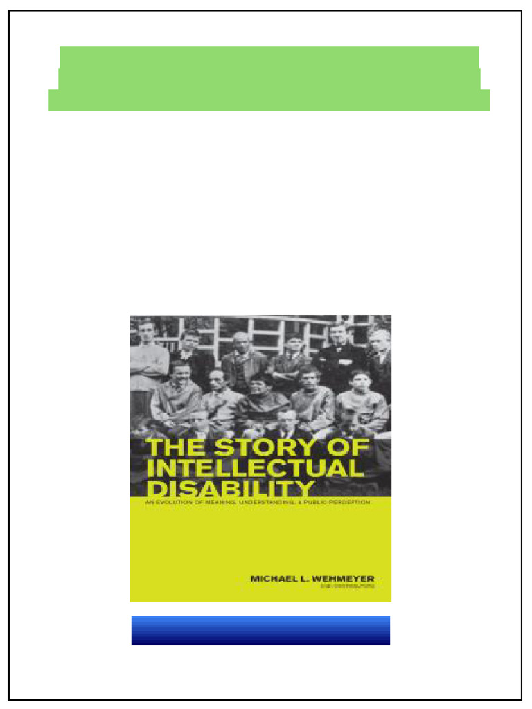 The Story of Intellectual Disability An Evolution of Meaning ...