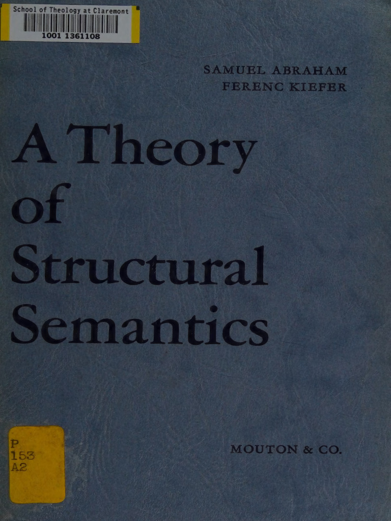 A Theory of Structural Semantics | PDF | Semantics | Deductive Reasoning