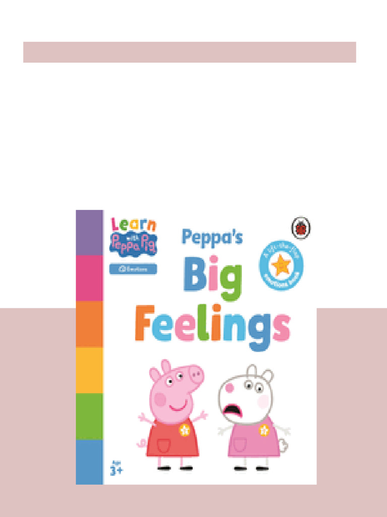 Learn With Peppa Peppas Big Feelings | PDF | Project Gutenberg | Indemnity
