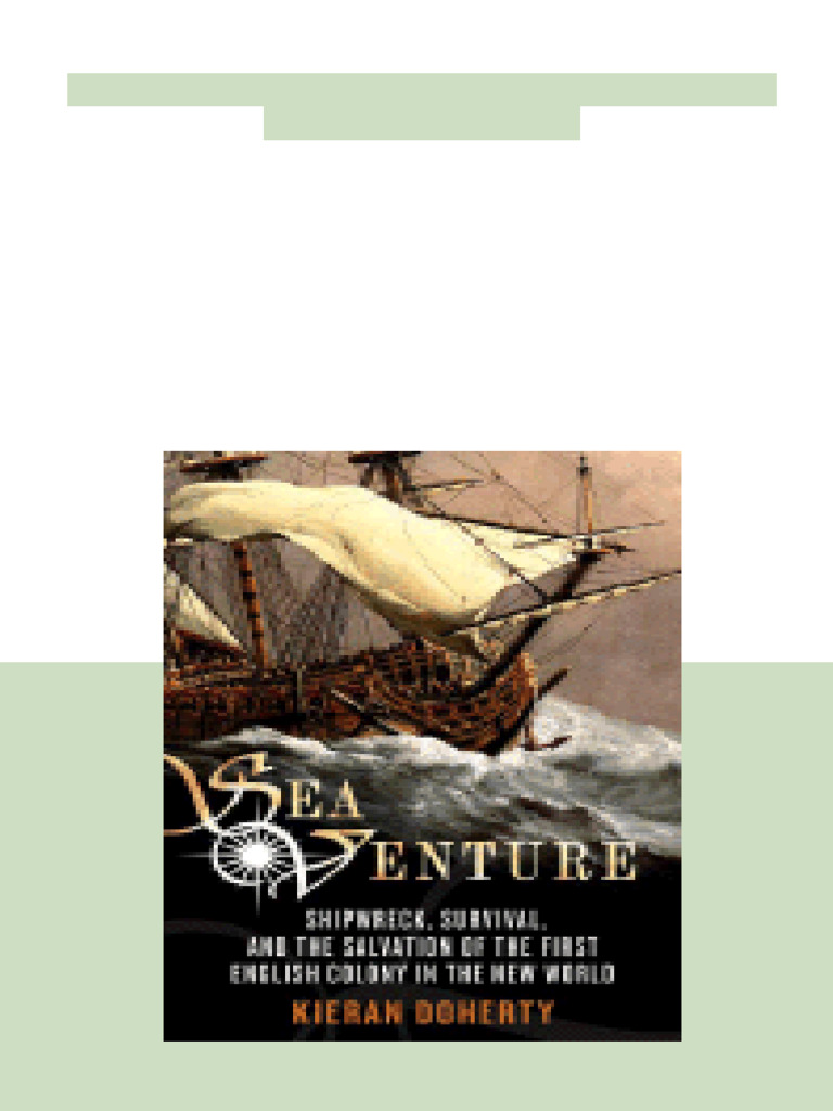 Sea Venture Shipwreck Survival Guide | PDF | Project Gutenberg | Indemnity