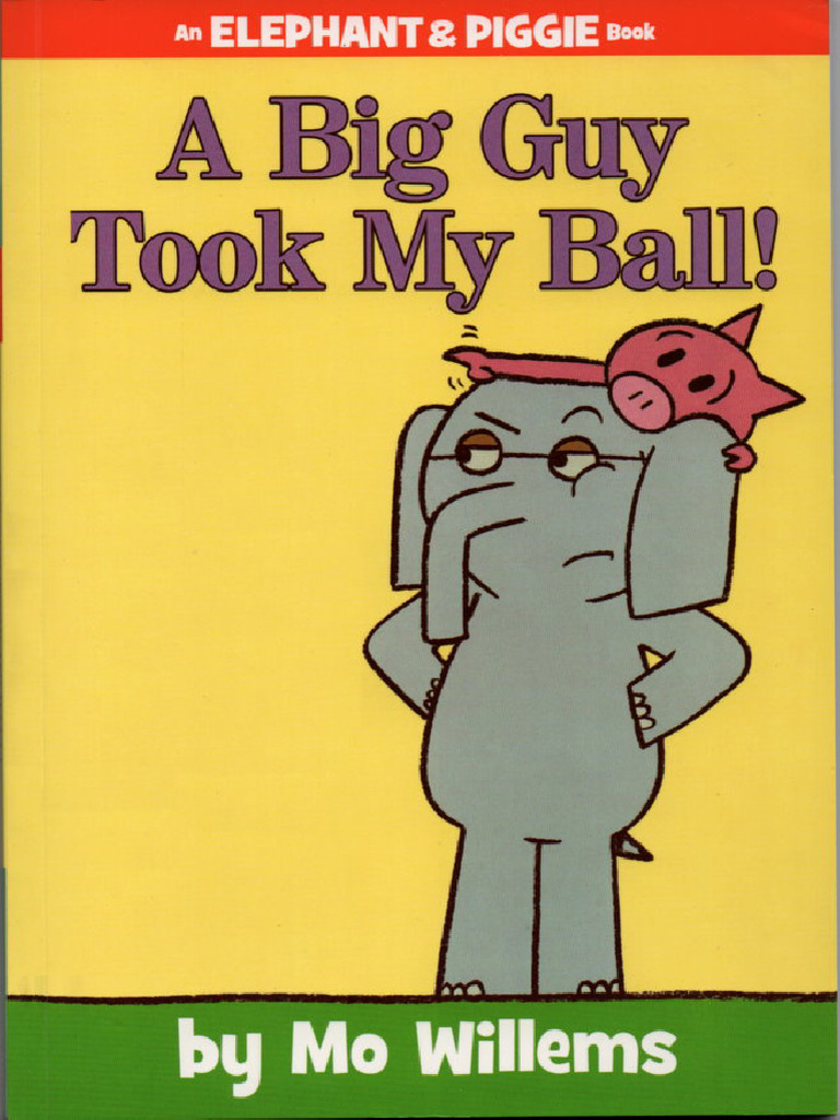 A Big Guy Took My Ball | PDF