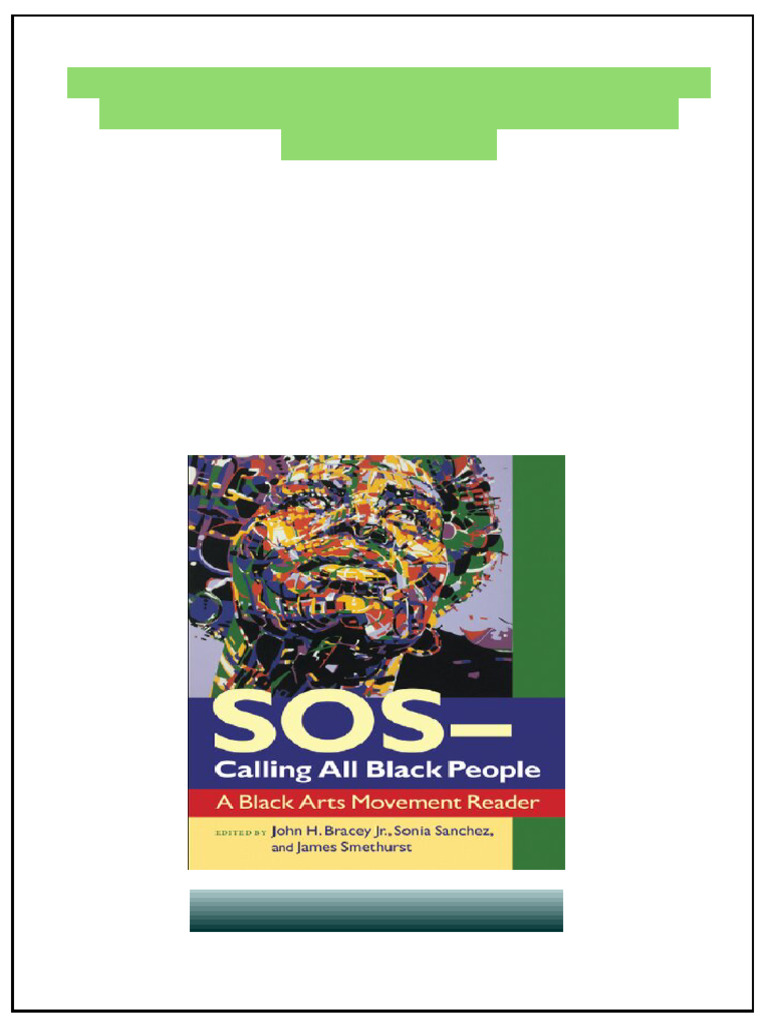 SOS Calling All Black People A Black Arts Movement Reader 1st Edition ...