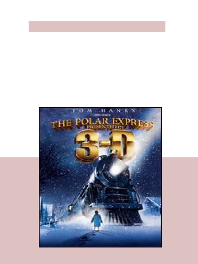 Polar Express Presented in 3 D | PDF | Linguistic Morphology | Grammar