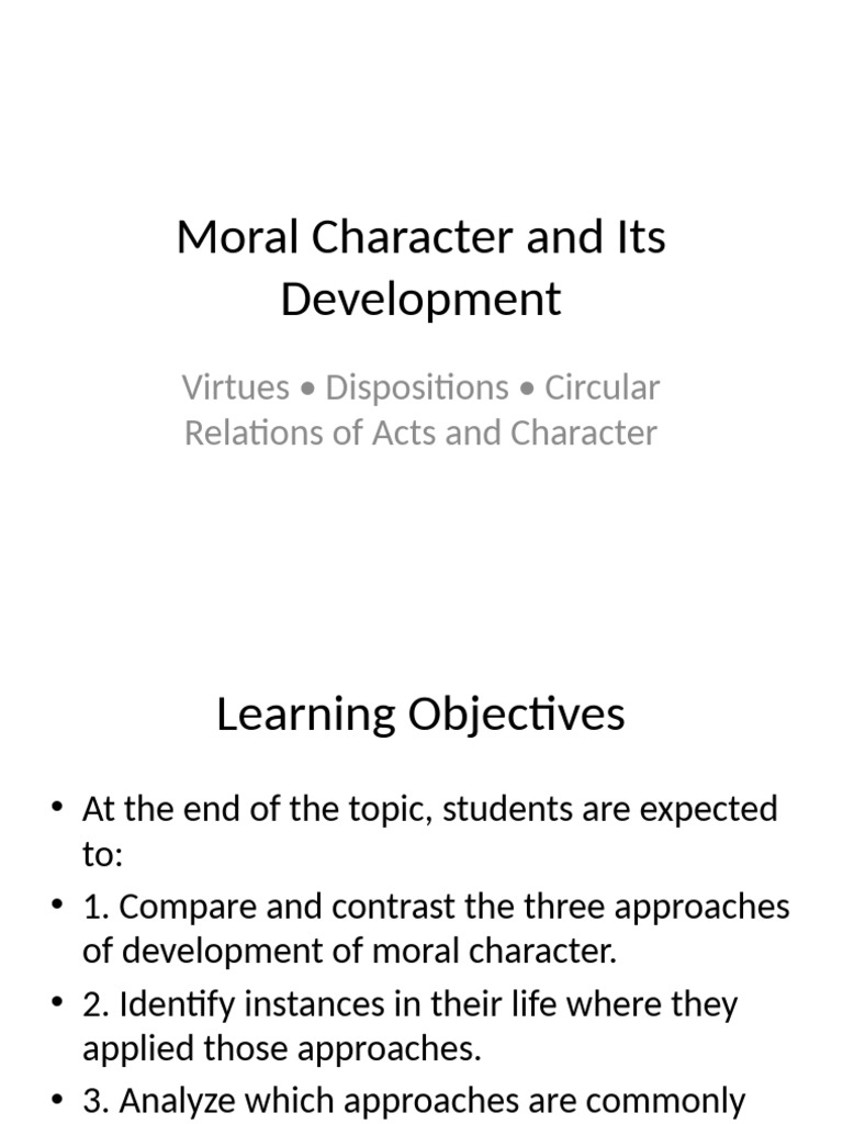 Understanding Moral Character Development | PDF | Virtue | Courage
