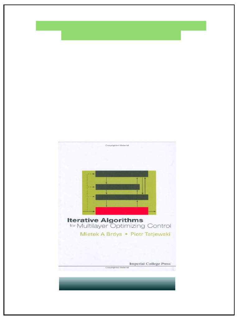 Iterative Algorithms For Multilayer Optimizing Control Mietek A. Brdys Kindle & PDF Formats ...