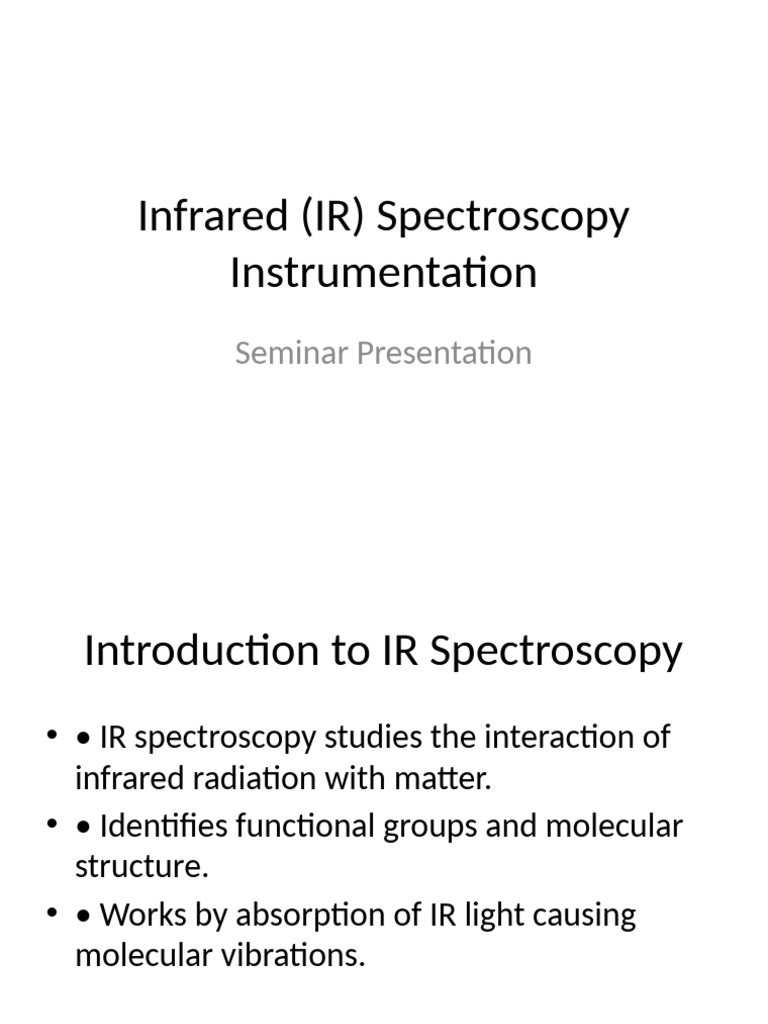 IR Spectroscopy Instrumentation Overview | PDF | Infrared Spectroscopy ...