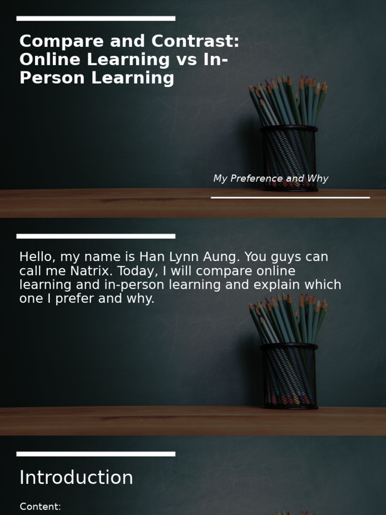 Compare and Contrast Online Learning vs. In-Person Learning | PDF