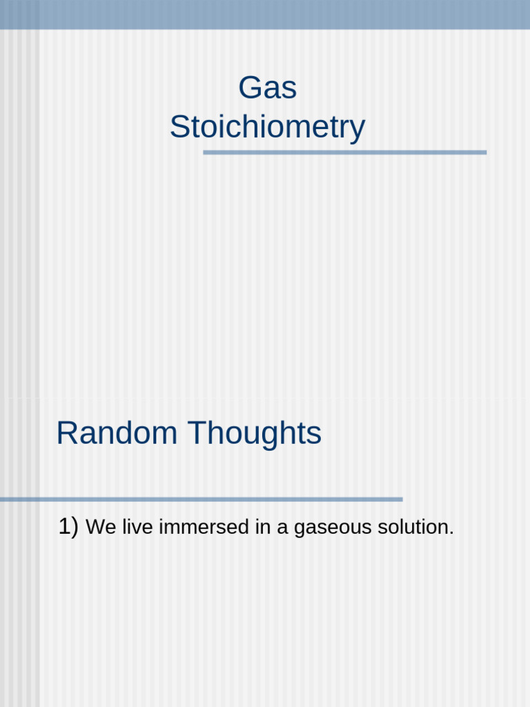 Gas Stoich Lecture 1 1415 | PDF