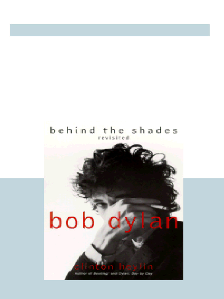 Bob Dylan Behind The Shades Revisited | PDF | Computer Programming | Software Engineering