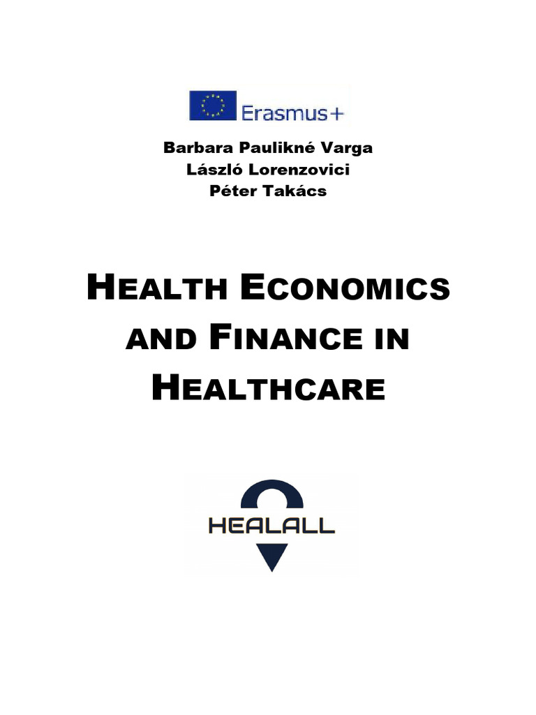 Health Economics and Finance Overview | PDF | Market (Economics) | Prices