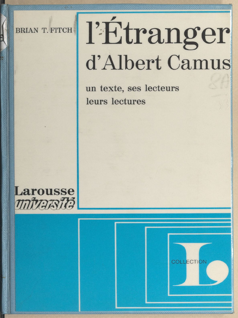 L'Étranger, D'albert Camus. Un Texte, Ses Lecteurs, Leurs Lectures ...