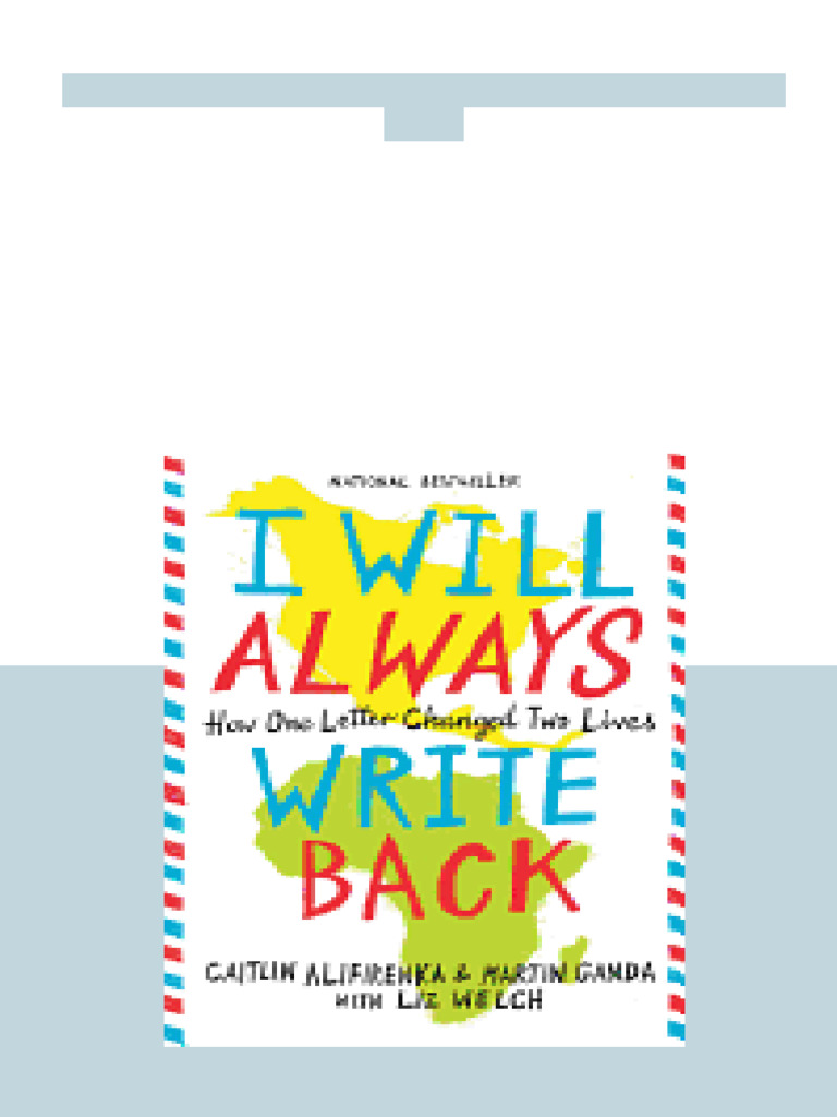 I Will Always Write Back How One Letter Changed Two Lives | PDF | Glory ...