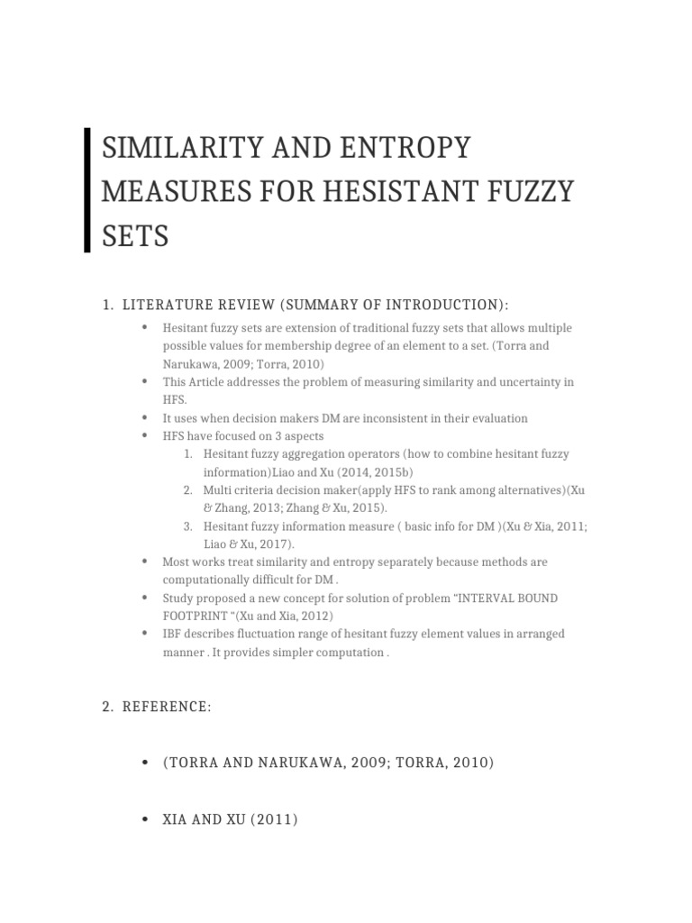 Similarity and Entropy Measures For Hesistant Fuzzy Sets: 1. Literature ...