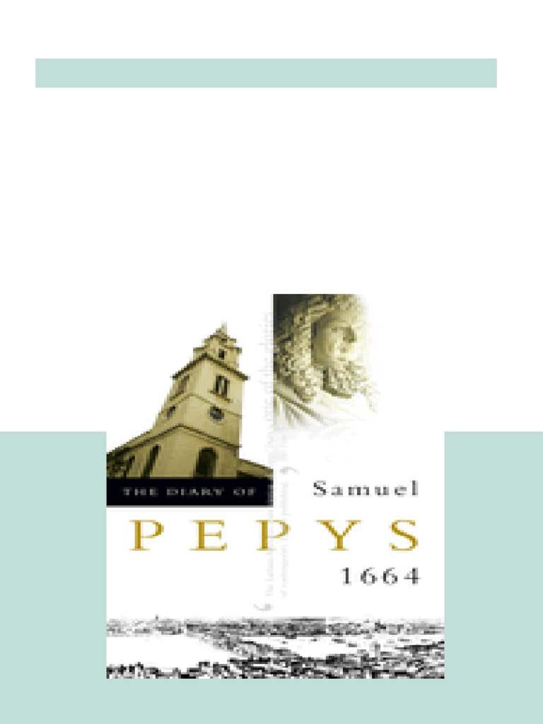 Diary of Samuel Pepys Volume V 1664 | PDF