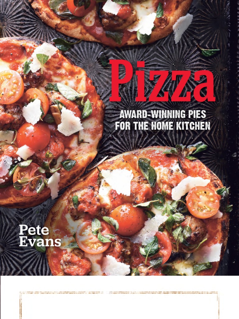 Pizza | PDF | Pizza | Food And Drink Preparation