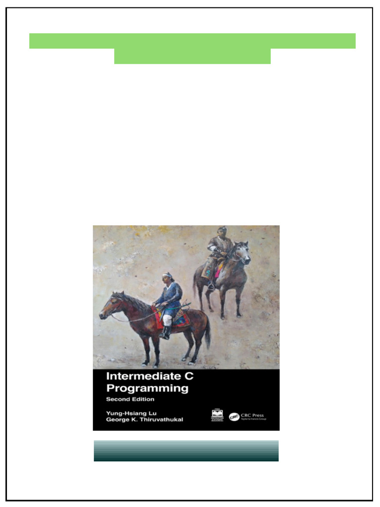 Intermediate C Programming 2nd Edition Yung-Hsiang Lu newest edition 2025 | PDF | Pointer ...