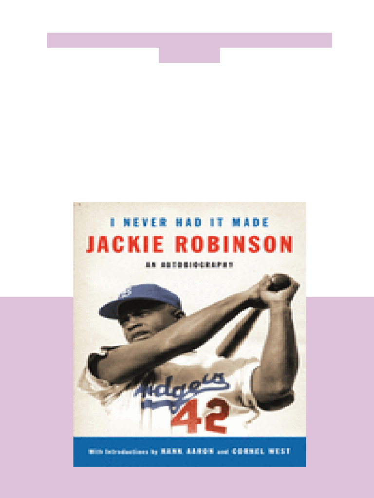I Never Had It Made An Autobiography of Jackie Robinson | PDF | Pope ...