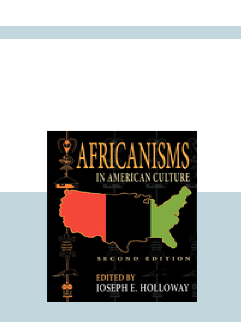 Africanisms in American Culture Second Edition | PDF