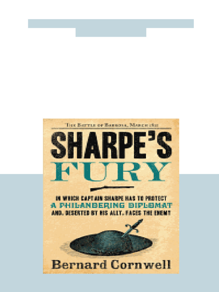 Sharpes Fury Richard Sharpe and The Battle of Barrosa March 1811 | PDF ...