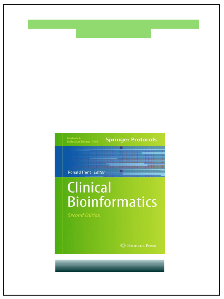 Clinical Bioinformatics 2nd Edition Ronald Trent (Eds.) Updated 2025 | PDF | Single Nucleotide ...