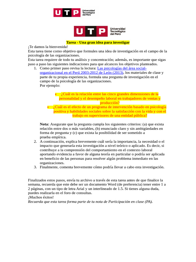 ?(AC-S06) Semana 06 - Tarea - Una gran idea para investigar - PSICOLOGIA DE LAS ORGANIZACIONES ...