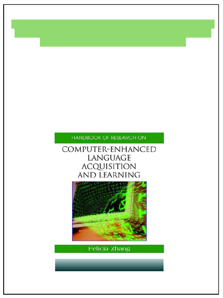 Handbook of Research On Computer Enhanced Language Acquisition and ...