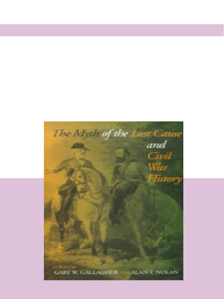 Myth of The Lost Cause and Civil War History | PDF | Ships