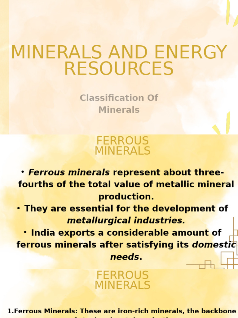 GRADE 10 SST Minerals and Energy Resources (Classification of Minerals ...