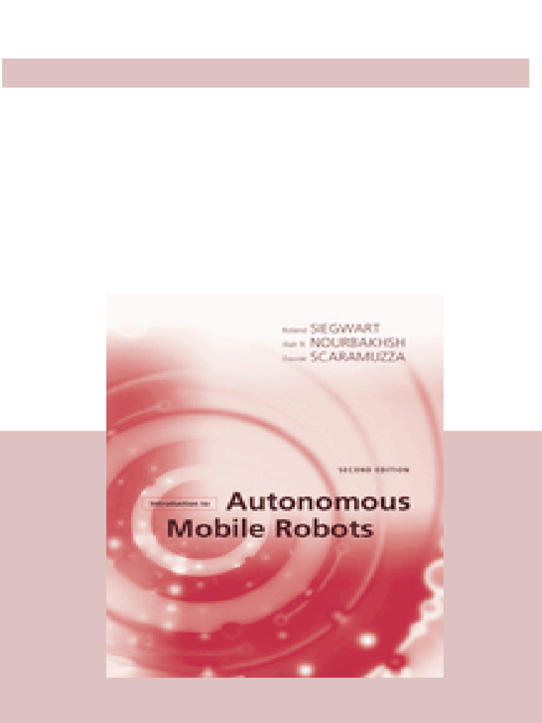 Introduction To Autonomous Mobile Robots | PDF
