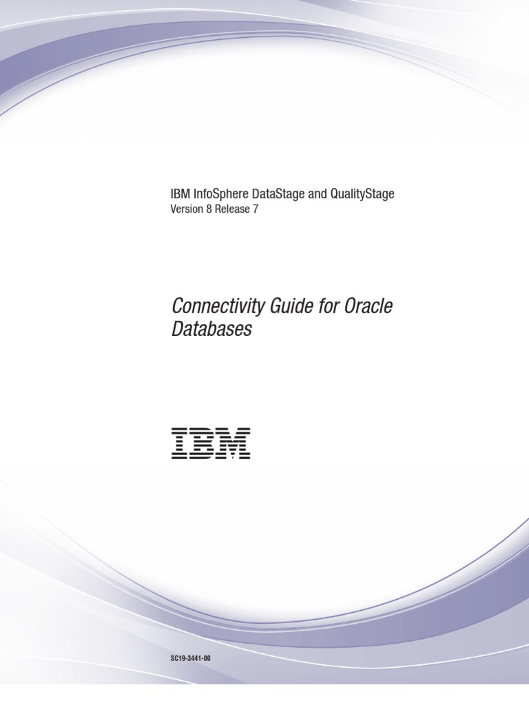 Connectivity Guide For Oracle Databases Ibm Infosphere Datastage And Qualitystage Pdf