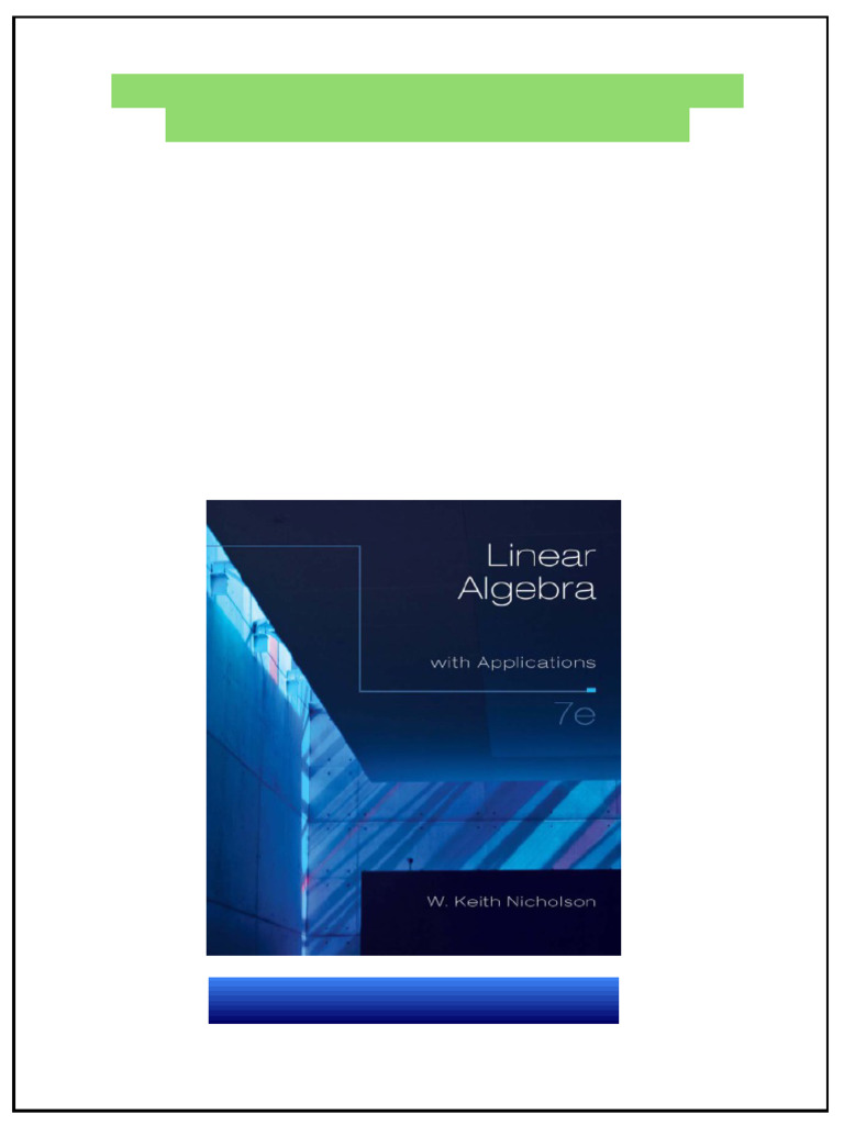 Linear Algebra With Applications 7th Edition W. Keith Nicholson Digital Version 2025 | PDF ...