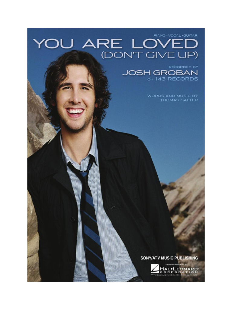 You Are Loved Don't Give Up - Josh Groban | PDF