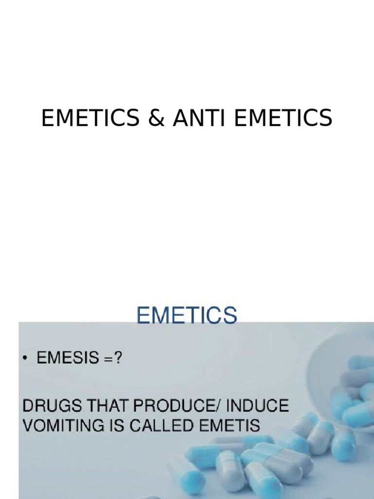 Emetics & Anti Emetics | PDF