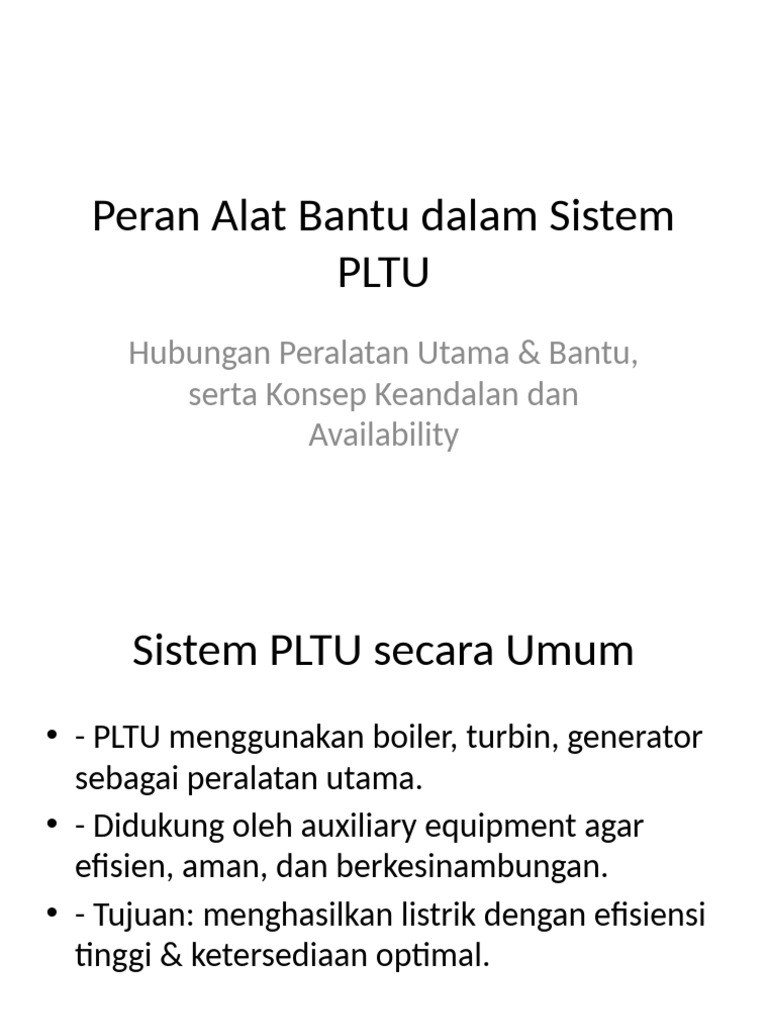 Peran Alat Bantu dalam PLTU dan Keandalannya | PDF