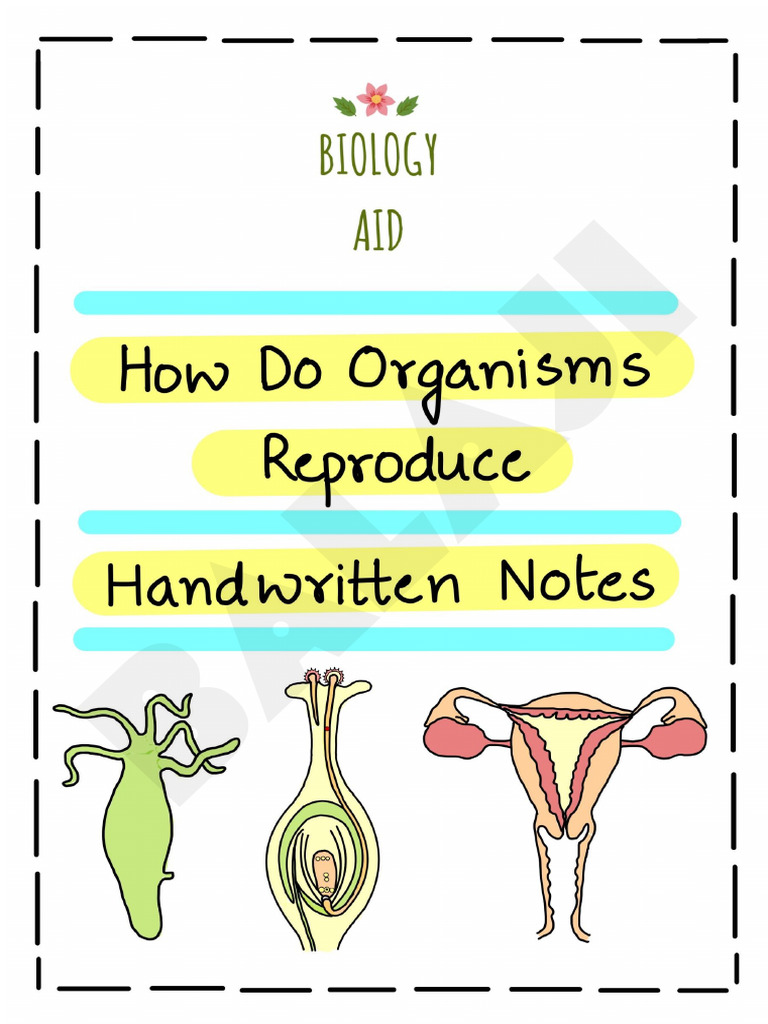 [2]Biology Aid How Do Organisms Reproduce Notes | PDF