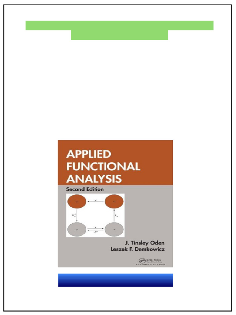Applied Functional Analysis 2nd Edition J. Tinsley Oden available all format | PDF | Operator ...