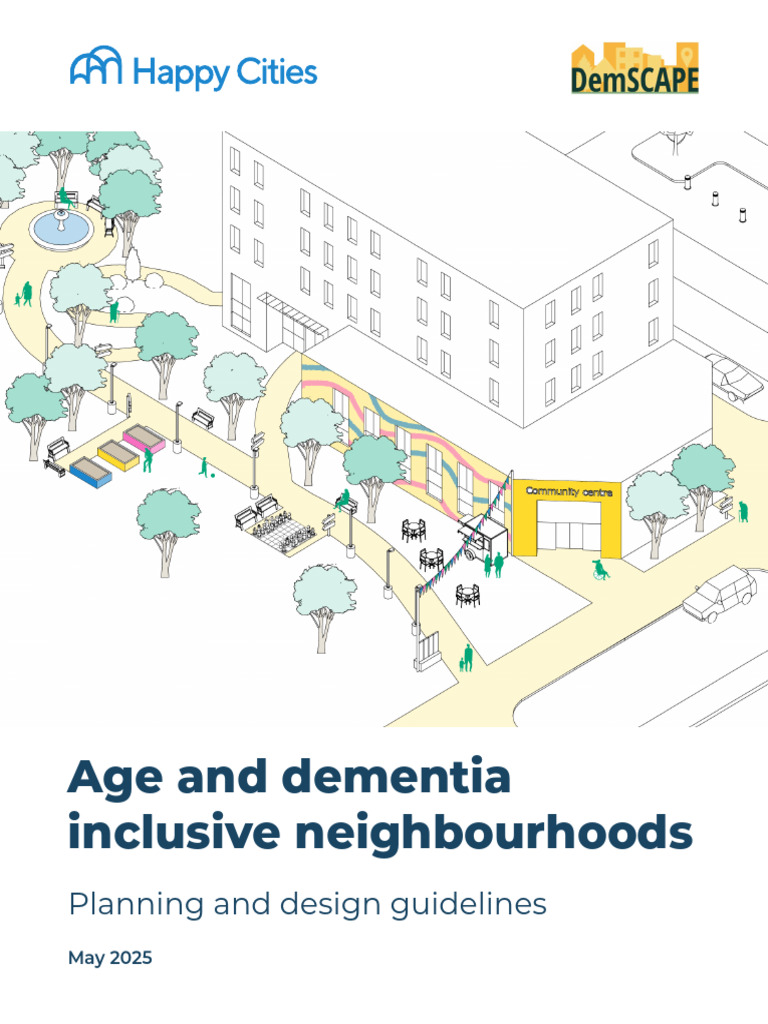 Age and Dementia Inclusive Neighbourhoods: Planning and Design ...