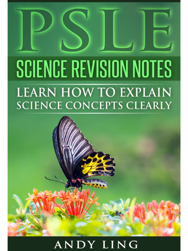 (FREE) PSLE Science Revision Notes | PDF | Flowers | Pollination