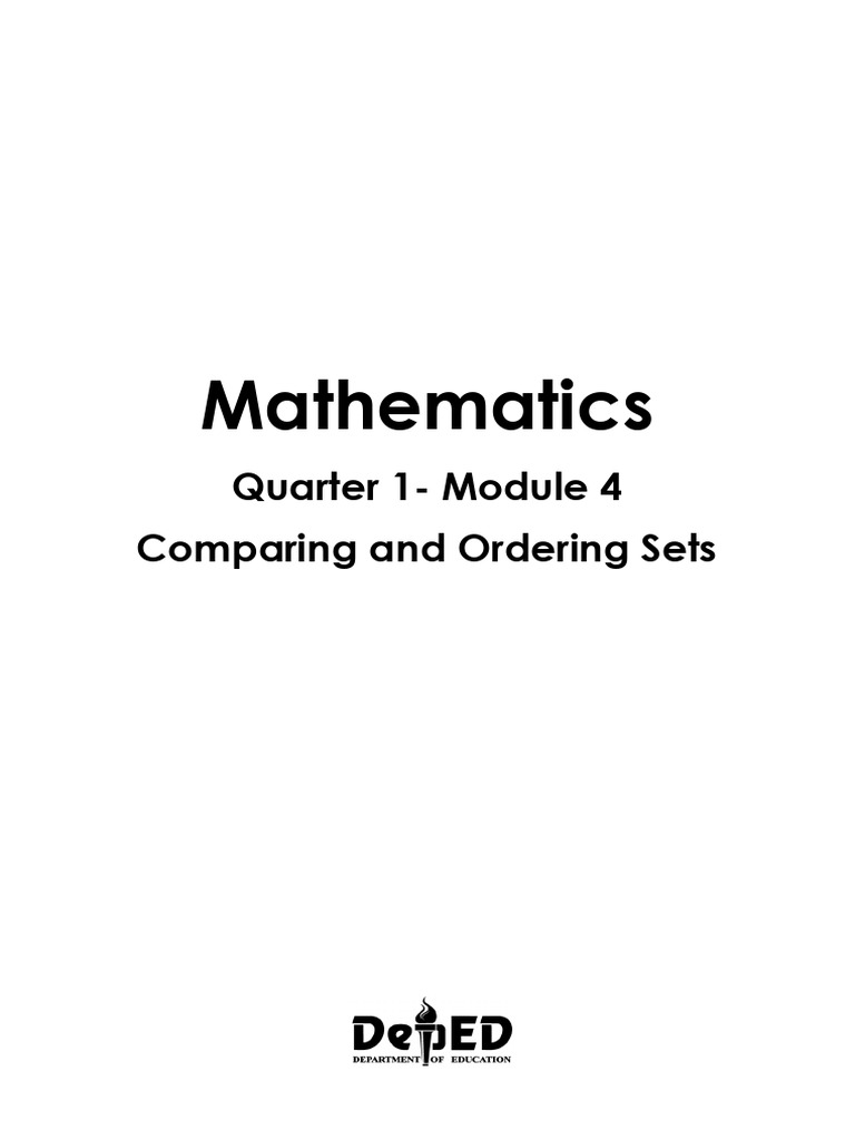 Math 1 - q1 - WK 4 - Module 4 - Comparing and Ordering Sets - For ...