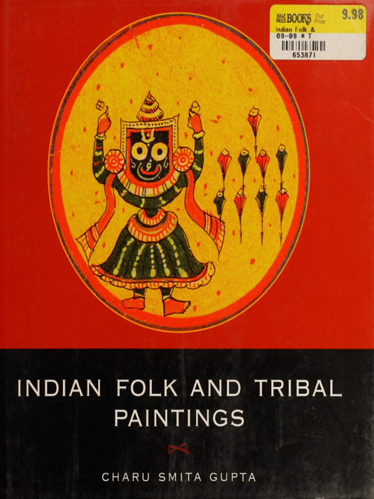 Indian Folk and Tribal Paintings - Charu Smita Gupta - 2008 - Roli ...