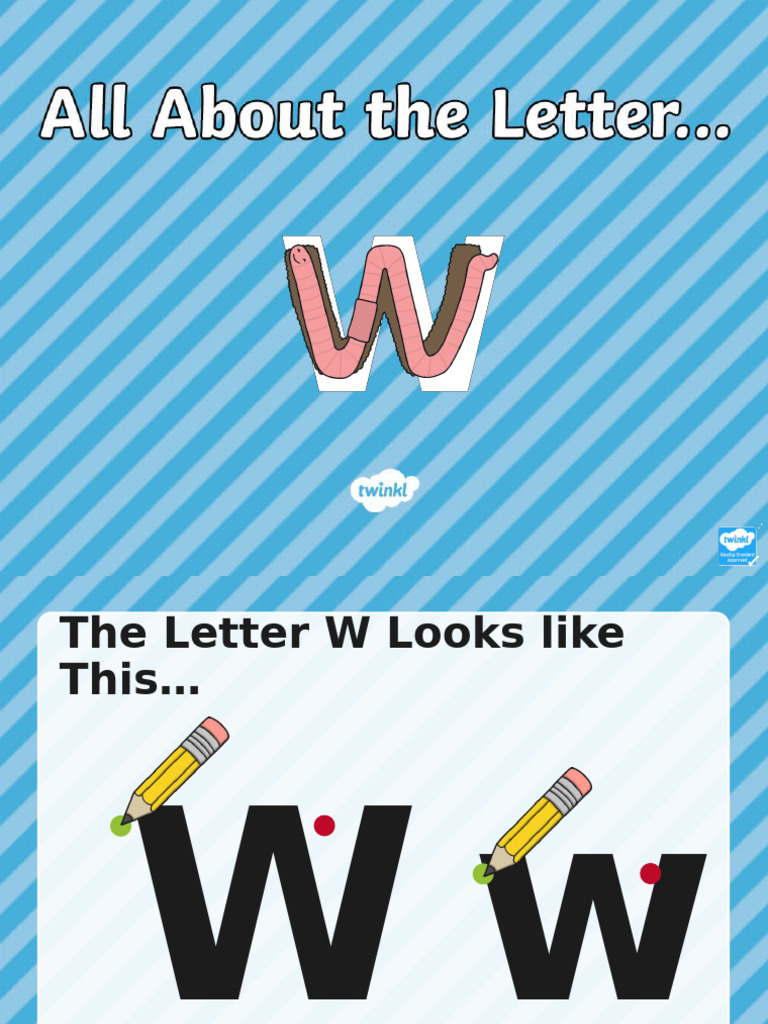Au L 2548820 All About The Letter W Powerpoint English Ver 8 | PDF