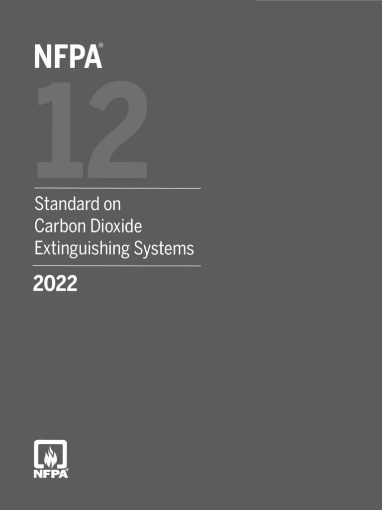 1 - 25 - NFPA 12-2022 - Unlocked | PDF