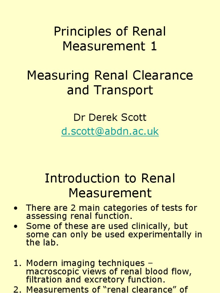 Principles of Renal Measurement 1 Measuring Renal Clearance and ...