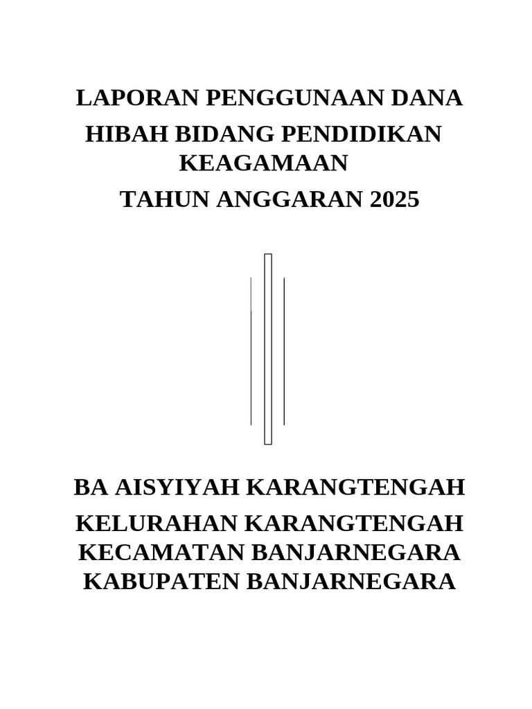 Contoh Laporan Penggunaan Dana Master | PDF