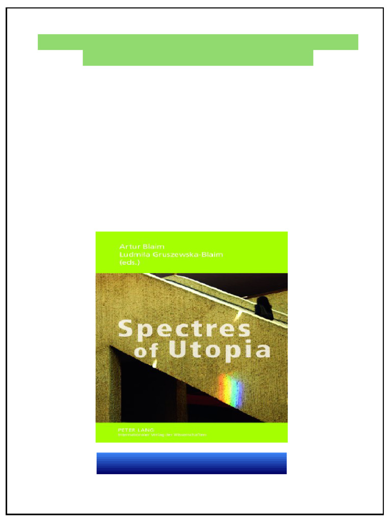 Spectres of Utopia Theory Practice Conventions 1st Edition Artur Blaim ...