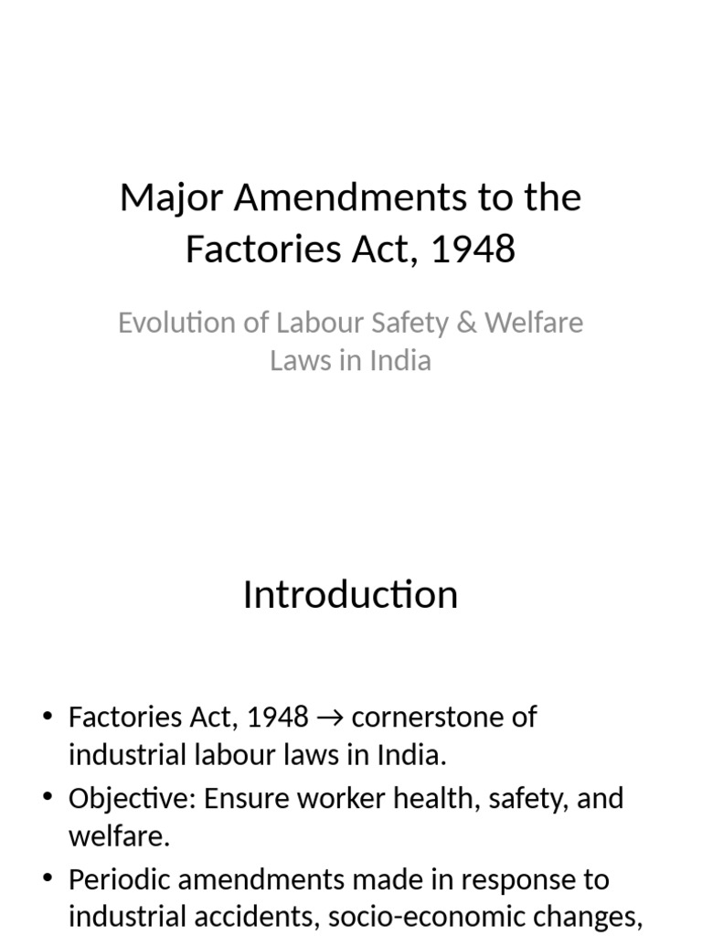 Amendments to India's Factories Act | PDF | Occupational Safety And ...